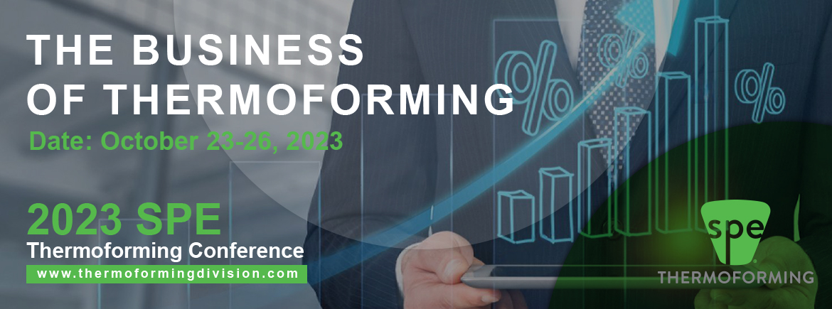 Conference Overview - SPE Thermoforming Division